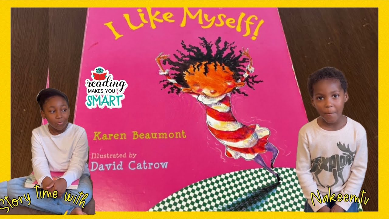 📚Read Aloud Books for Kids| I Like Myself 🙆🏾‍♀️By Karen Beaumont ...