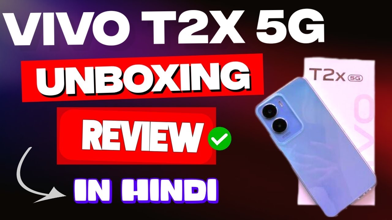 Vivo T2X 5g Unboxing Review in Hindi | Vivo T2X 5g Marine Blue Unboxing ...