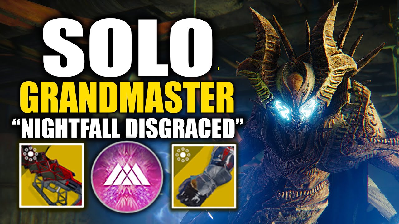 EASY DISGRACED Grandmaster Nighfall SOLO Prismatic Warlock - YouTube