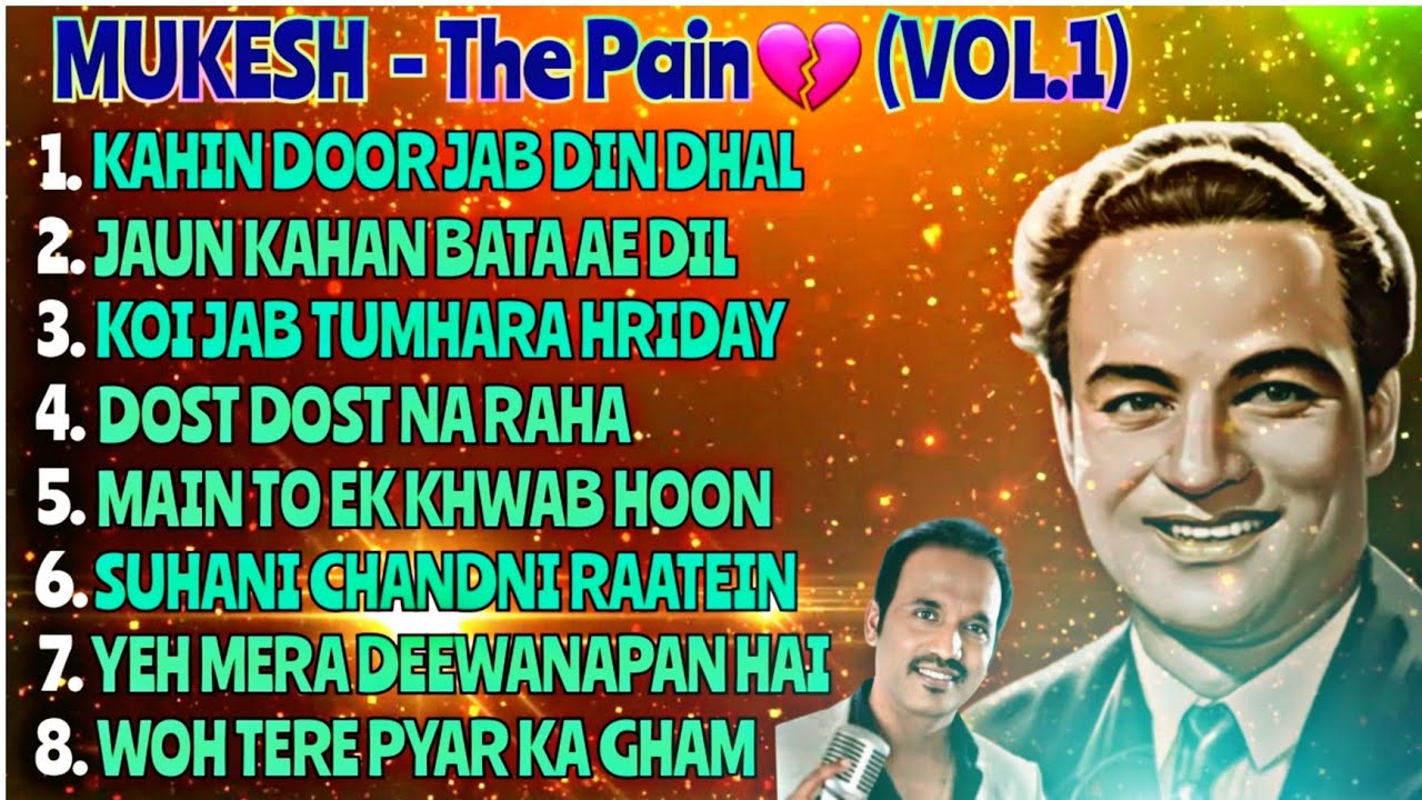 Mukesh Sad Song | Sanjay Sawant | JukeBox | Mukesh Old Song | # ...