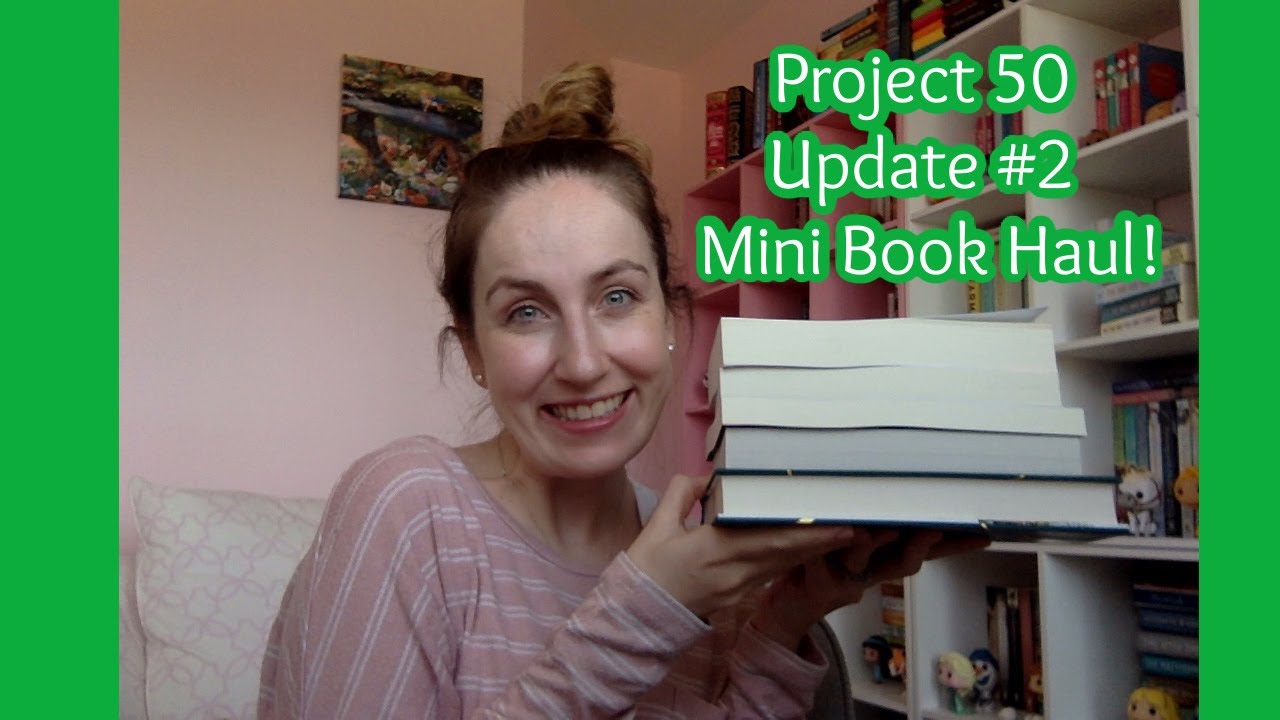 Project 50 Update #2 and Mini Book Haul! - YouTube