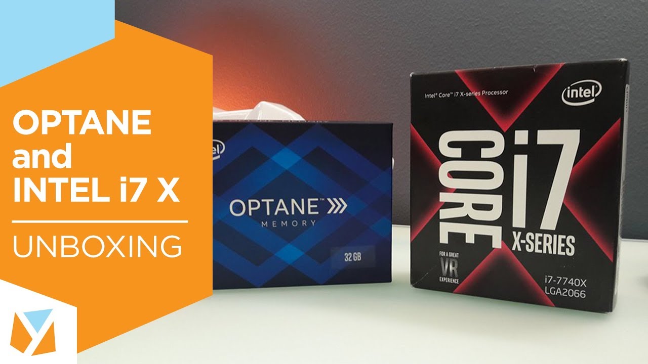 Intel Core i7-7740X and Intel Optane Memory Unboxing - YouTube