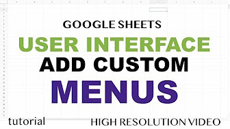 Google Sheets User Interface (UI) Apps Script Series - YouTube