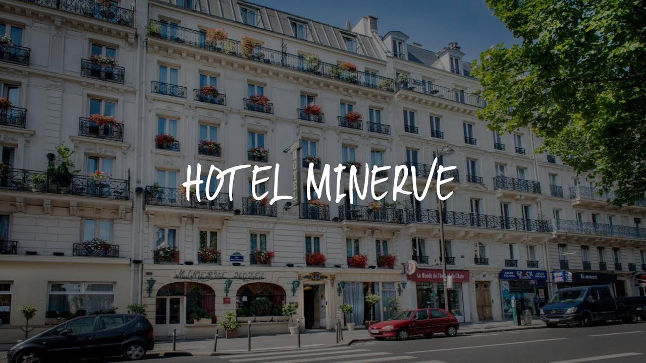 Hotel Minerve Review - Paris , France - YouTube