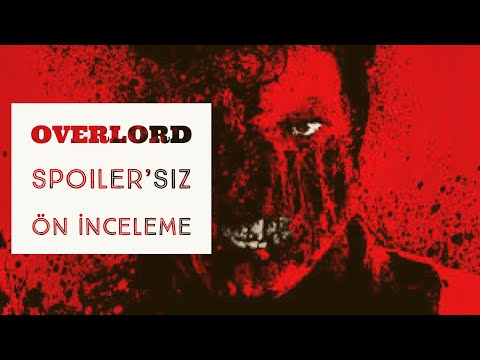 OVERLORD OPERASYONU Nasıl Olmuş? // Spoiler İçermez!