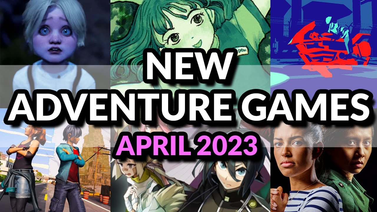 NEW ADVENTURE GAME RELEASES APRIL 2023! | New Games For YOU To Play ...