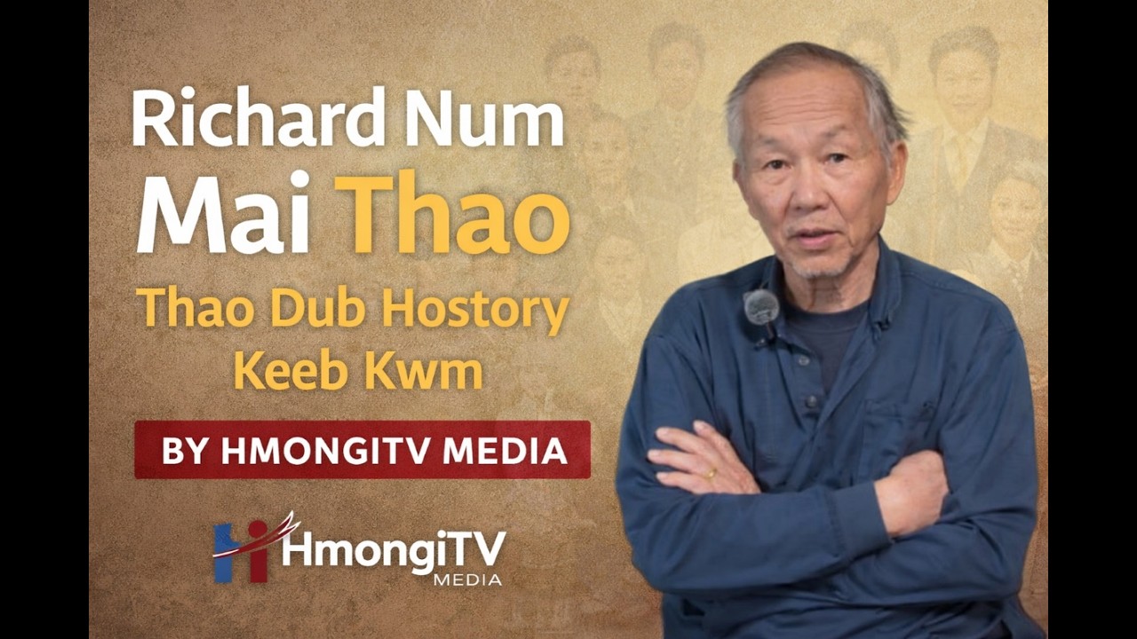 Hmong Thao Historyby Richard Num Mai Thao | HmongiTV Media - YouTube