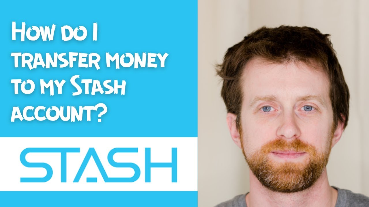 How do I transfer money to my Stash account - YouTube