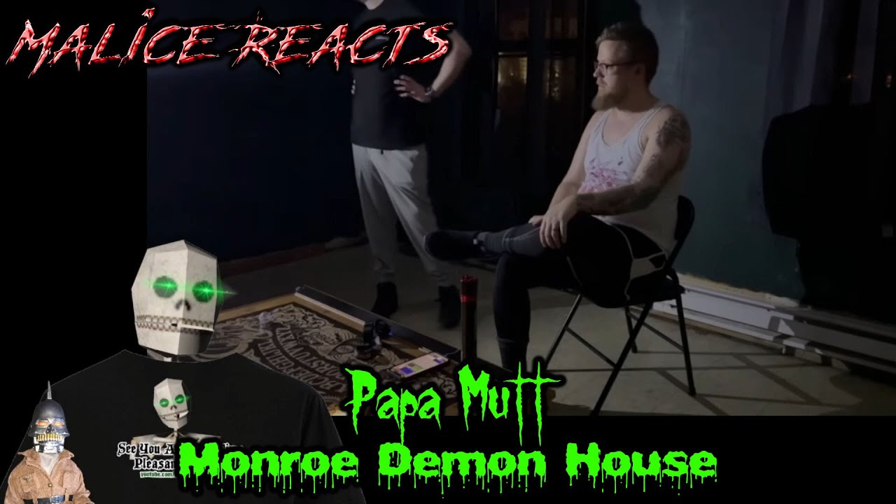 Papa Mutt - Monroe Demon House - YouTube
