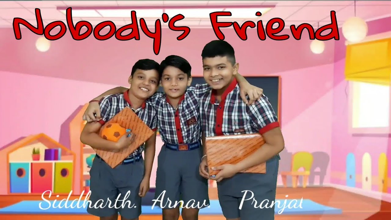 Nobody's Friend | Class V NCERT English | Nobody's Friend Poem - YouTube