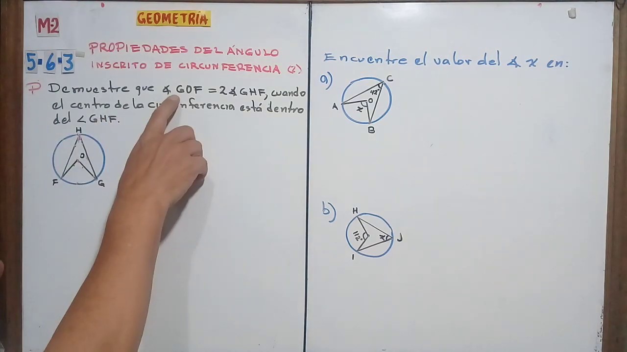 Propiedades del Angulo Inscrito de Circunferencia. (parte 2) (M-2 ...