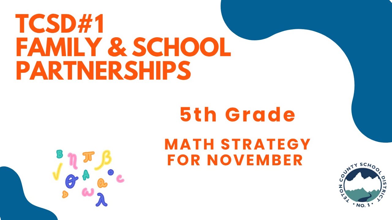 5th Grade TCSD November Family Math Strategy - YouTube