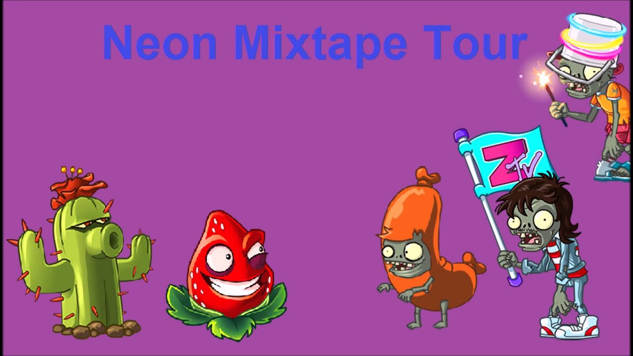 PvZ 2: Neon Mixtape Tour music! - YouTube