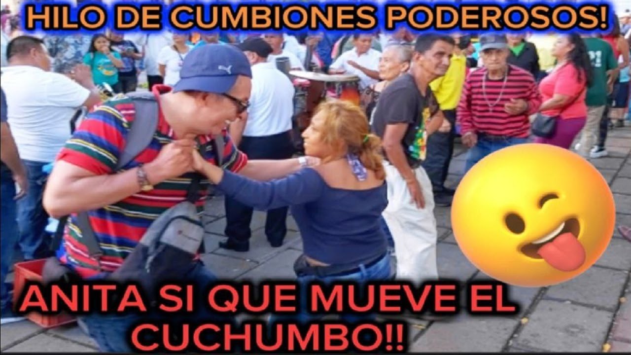 Mira a ANITA Como Mueve El "CUCHUMBO"!😃 | Hilo de Cumbiones PODEROSOS!🙀 ...