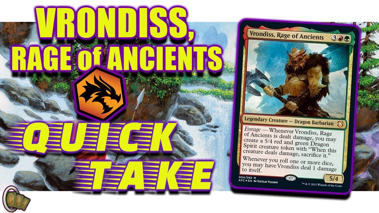 Vrondiss, Rage of Ancients EDH Quick Take || The Commander Crew ...