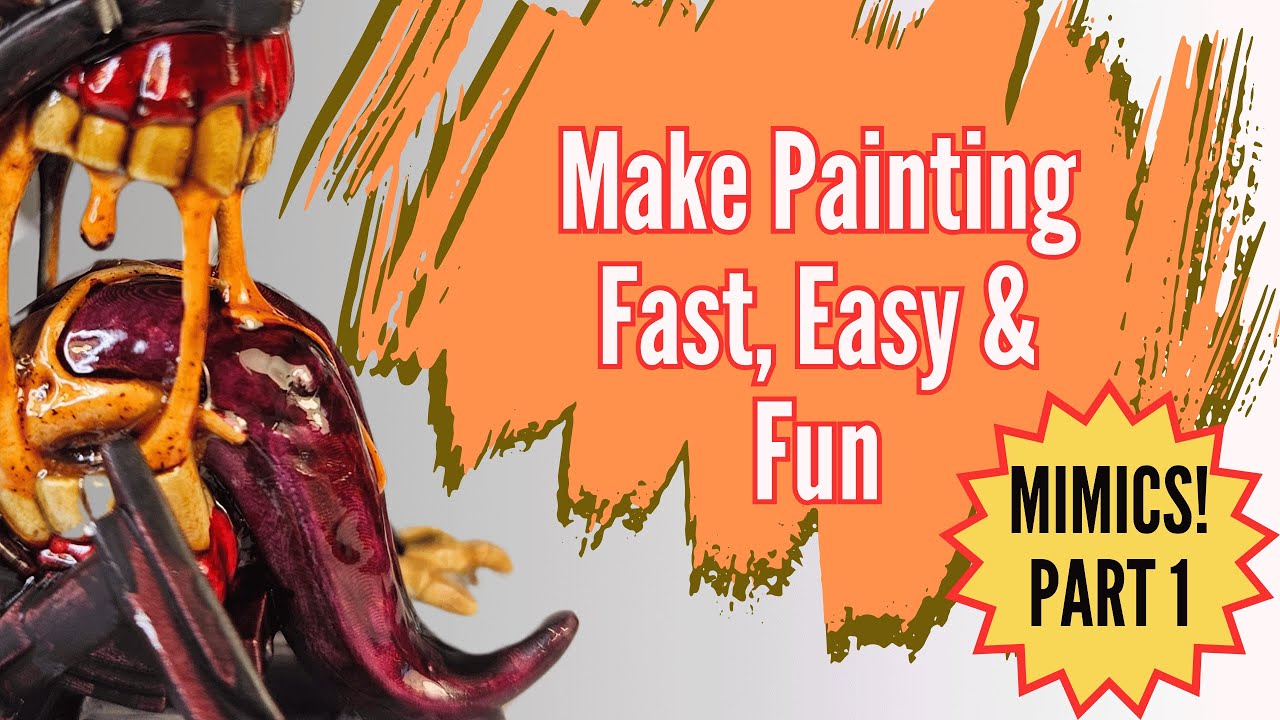 Chill Mini Painting - MIMICS! Part 1. Painting with Army Painter 2.0 ...