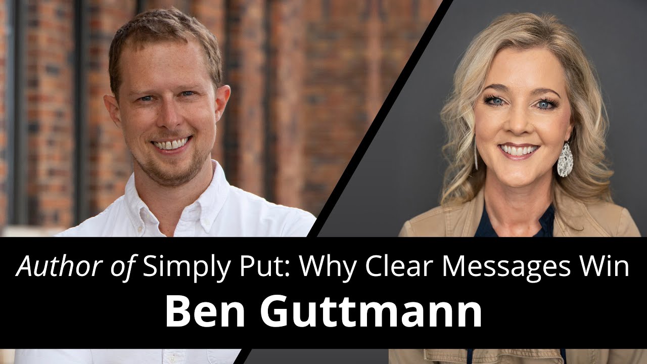 Effective Messaging with Ben Guttmann - YouTube