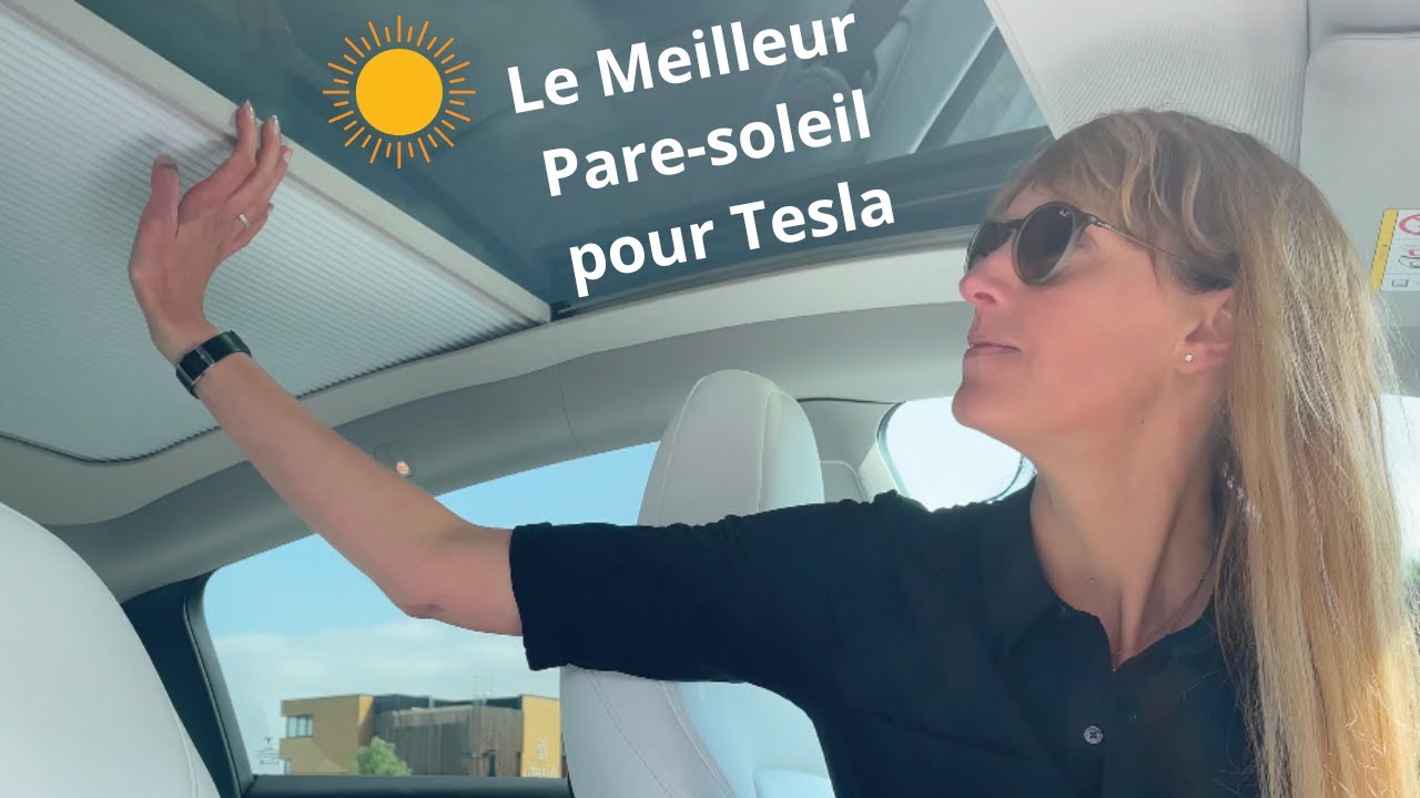 Le Meilleur Rideau Pare-Soleil Tesla - YouTube