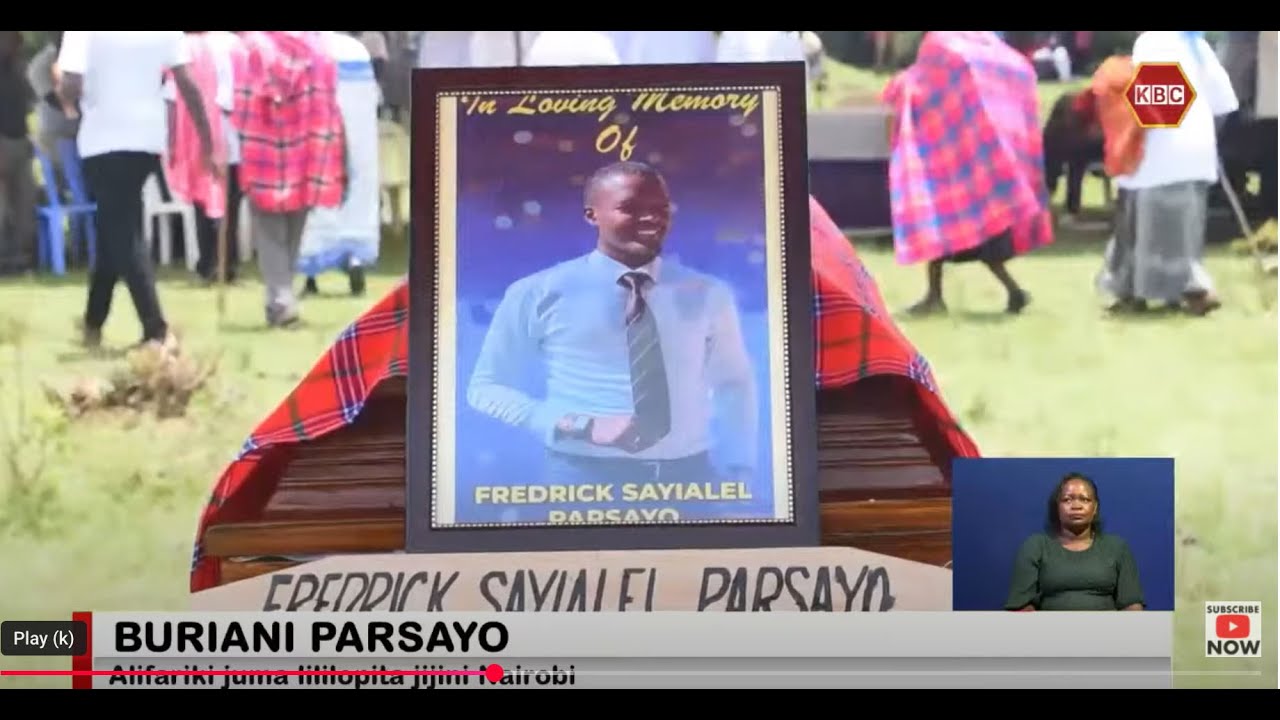 Mwanahabari chipukizi wa KBC Fredrick Parsayo azikwa - YouTube