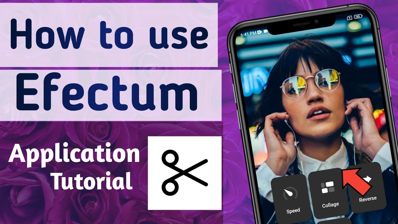 How to use & edit Video Efectum App - YouTube