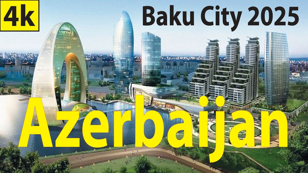 Baku City - Azerbaijan 4K By Drone 2025 - YouTube