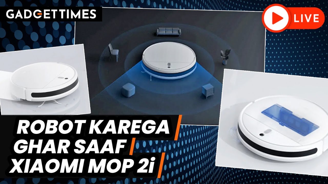 Xiaomi Robot Vacuum Mop 2i- Ab Robot Karega Safai | Unboxing & First ...