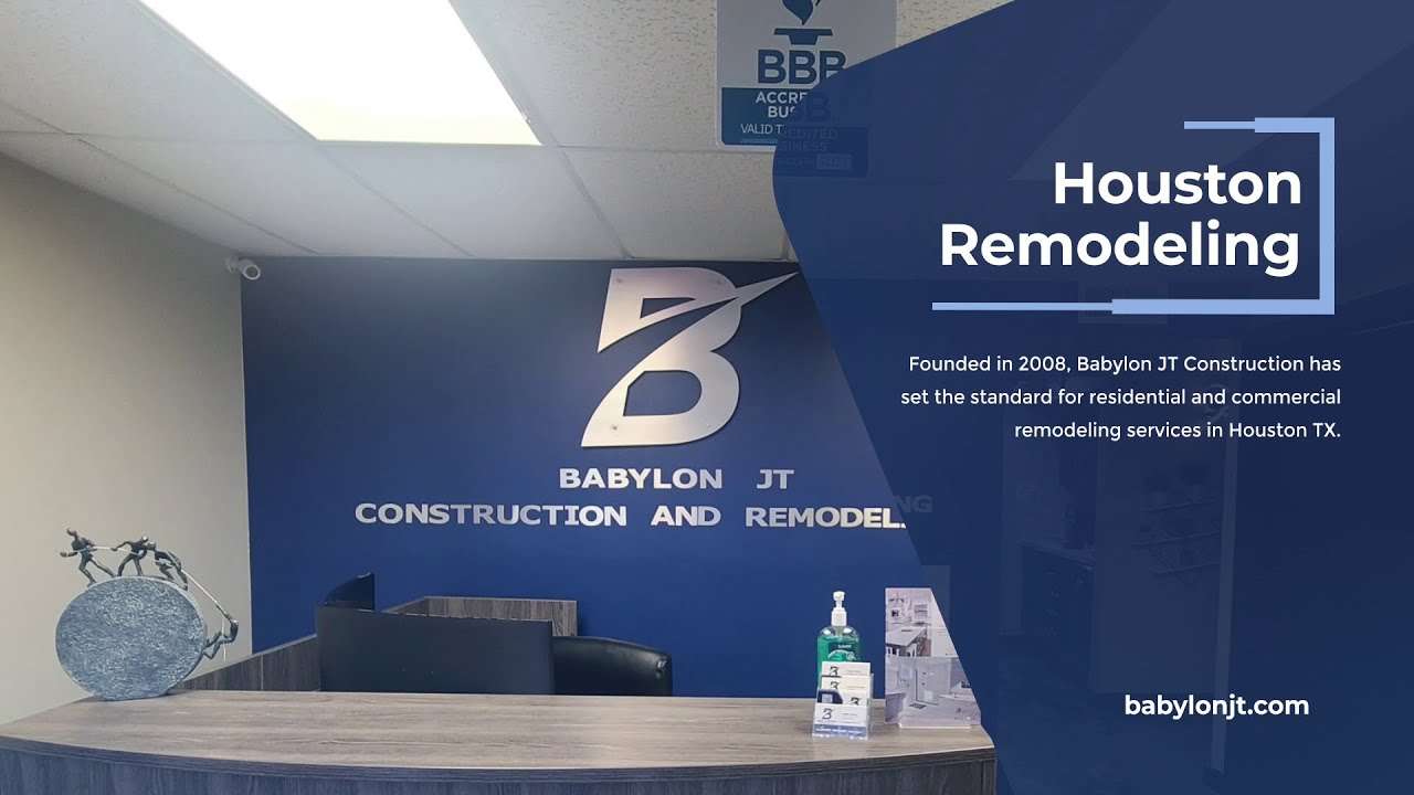 Houston Remodeling Contractor | Babylon JT Construction and Remodeling Intro - YouTube
