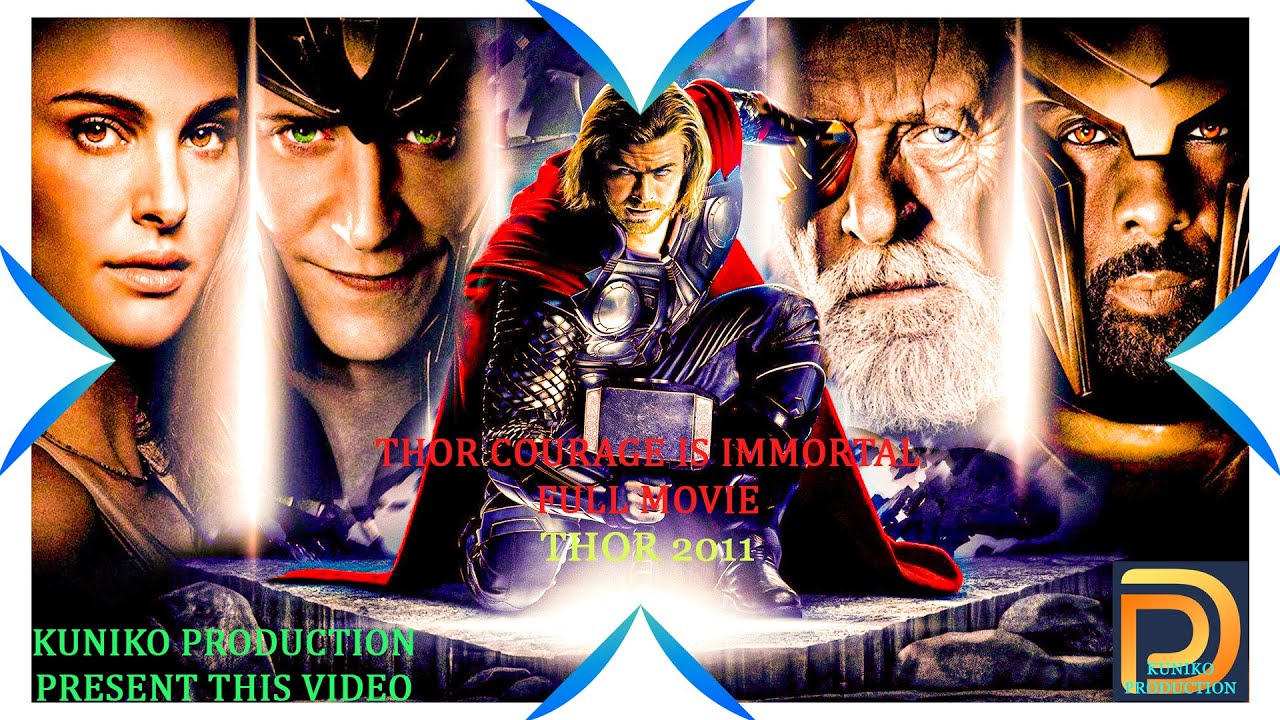 THOR Courage Is Immortal Highlight | THOR 2011 - YouTube