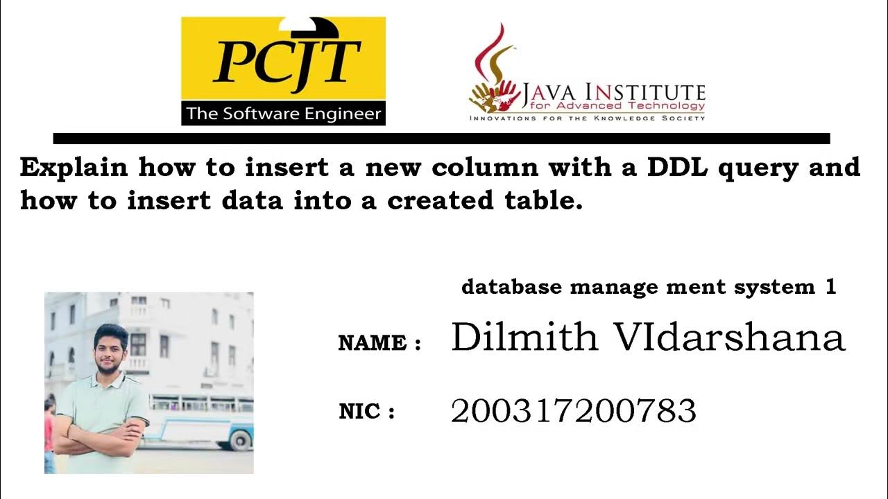 Explain how to insert a new column with a DDL query and how to insert data into a created table ...