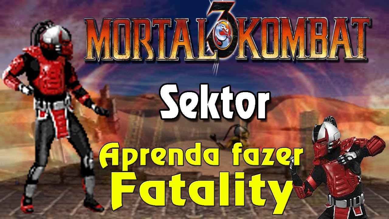 Aprenda como fazer fatality do Sektor no Mortal Kombat 3 - YouTube
