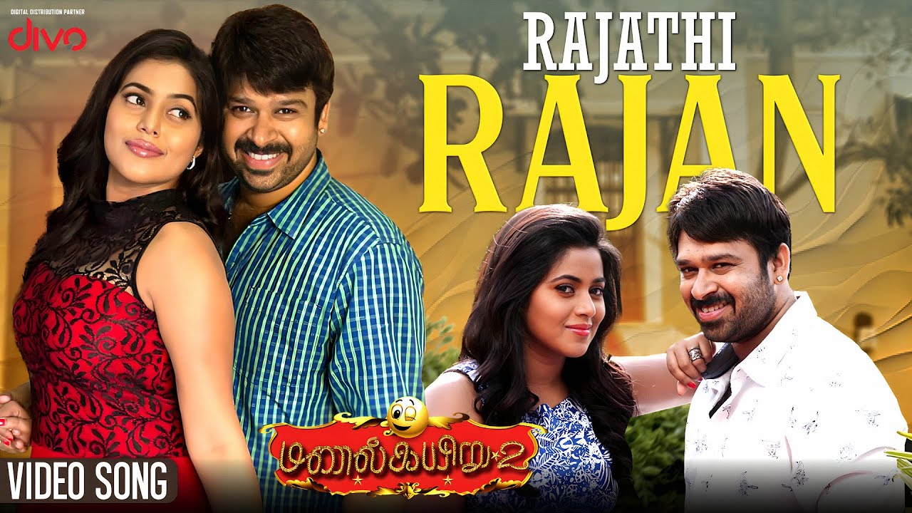 Rajathi Rajan (Video Song) | Manal Kayiru 2 | Dharan Kumar | Madhan ...