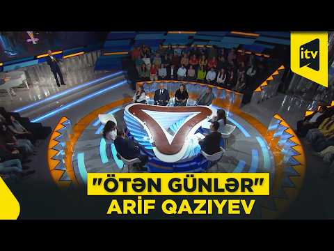Arif Qazıyev | Ötən günlər | 06.06.2026