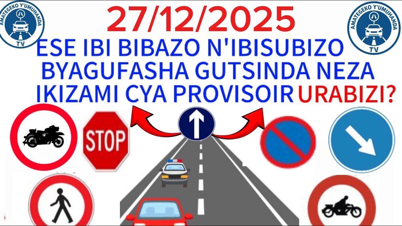 Amategeko y'umuhanda 🚨 🚔 🚨 Ibibazo n'ibisubizo by'ikizami cy'uruhushya ...