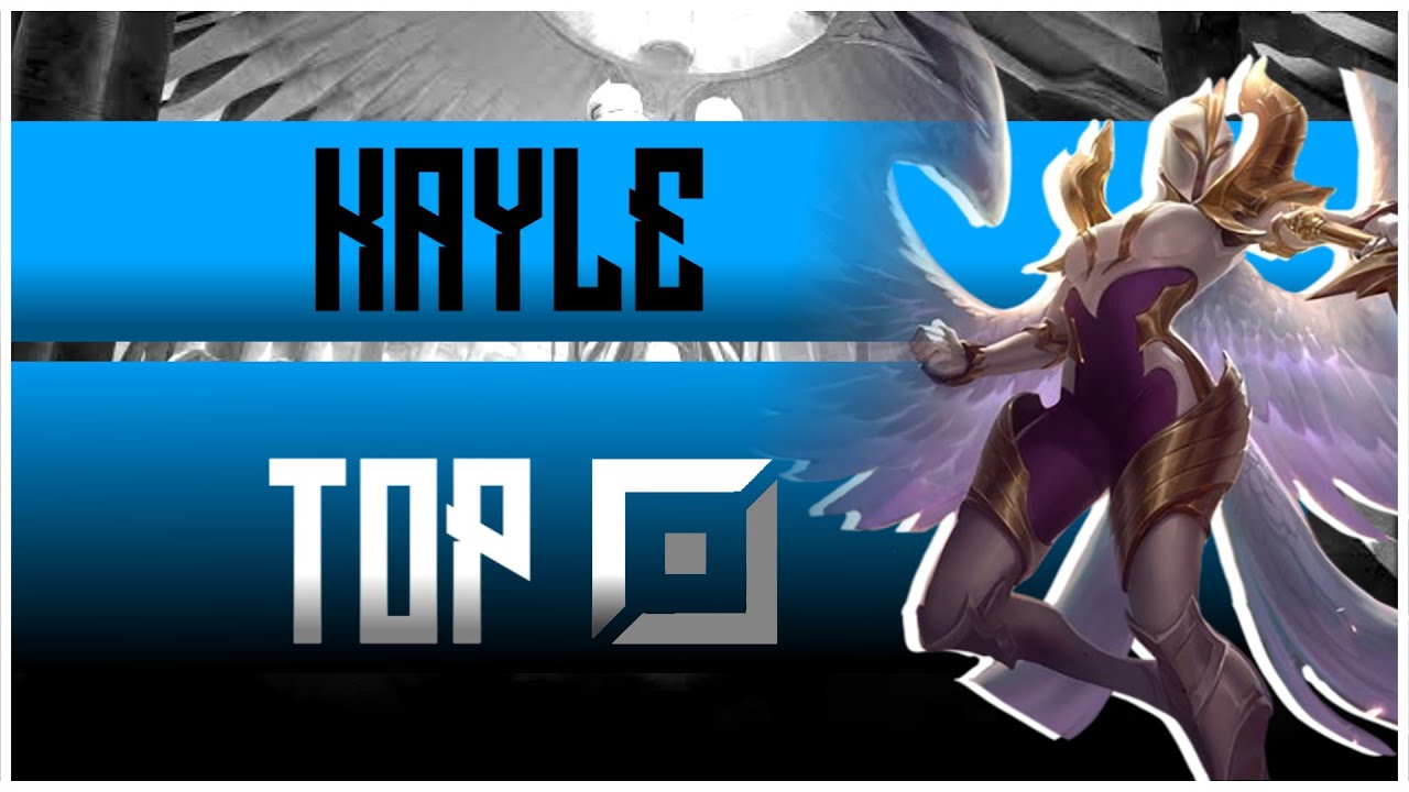 💙New champion - Kayle top lane / Novo campeão - Kayle top lane - HG ...