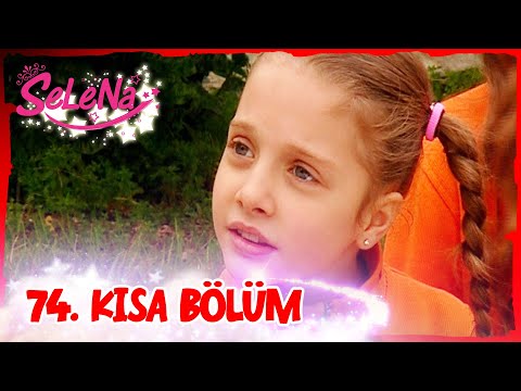 Selena 74. Bölüm | Kısa Bölümler ✨