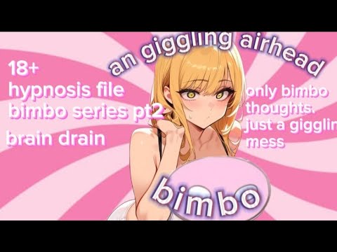 Giggling Airhead Hypnosis File Bimbo Youtube 3468