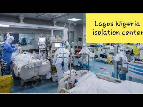 A look inside isolation center in Lagos battling coronavirus | Nigeria ...