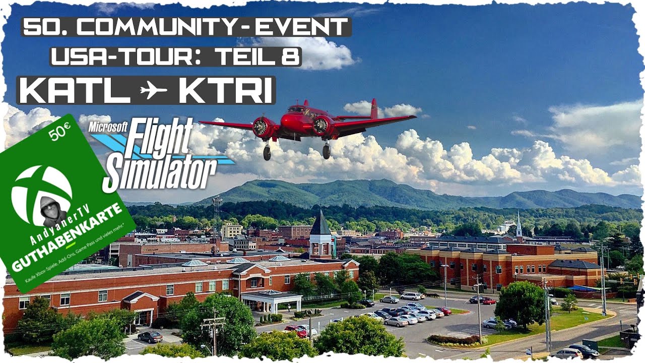 Flight Simulator 🛩 50. Community Event USA Tour Teil 8: KATL - KTRI ...