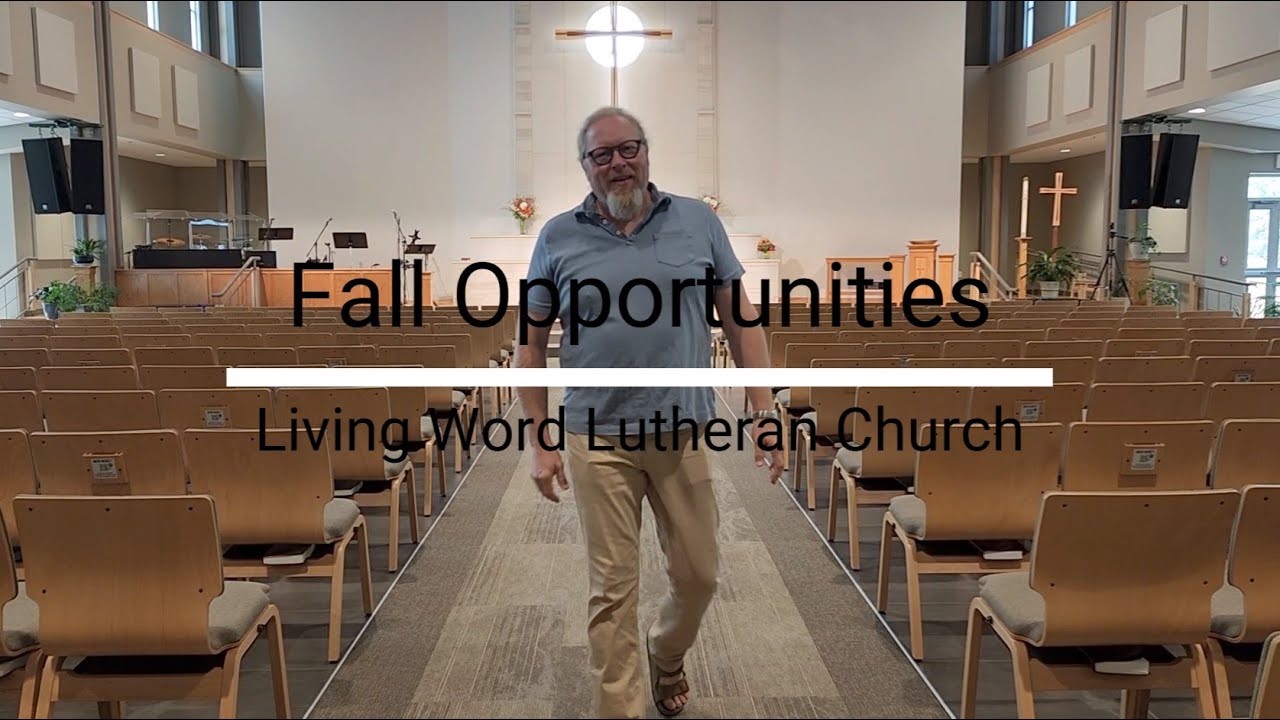 Fall Opportunities at Living Word! - YouTube