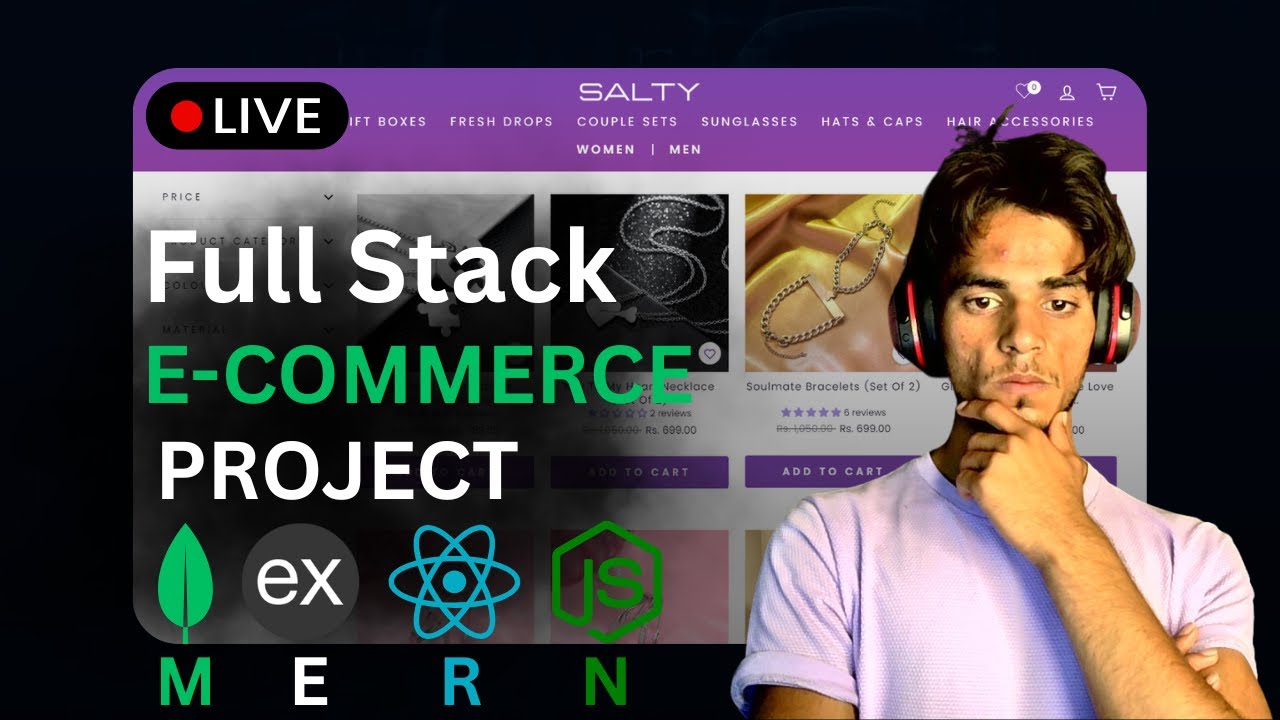 Full-Stack E-commerce Project Build Live | MongoDB | ExpressJS | NodeJS | ReactJS ...