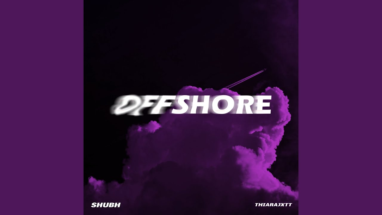 Offshore - YouTube Music