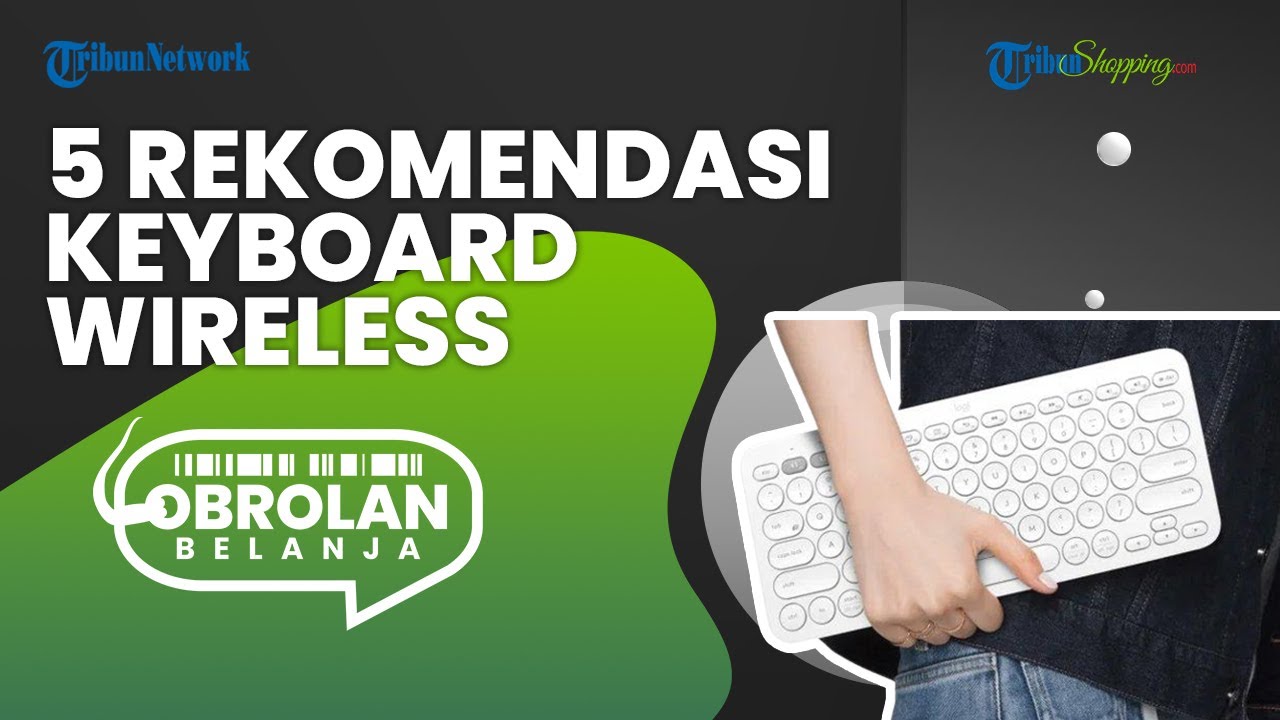 Nyaman untuk Bekerja, Ini 5 Rekomendasi Keyboard Wireless Harga Mulai ...