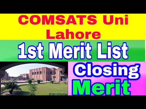 COMSATS Uni First Merit List Closing Merit 2022 Lahore Campus |COMSATS ...