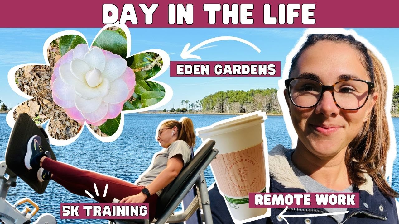 WFH Day in my life: 5K training, Remote work, Exploring Eden Gardens State Park, New hobbies ...