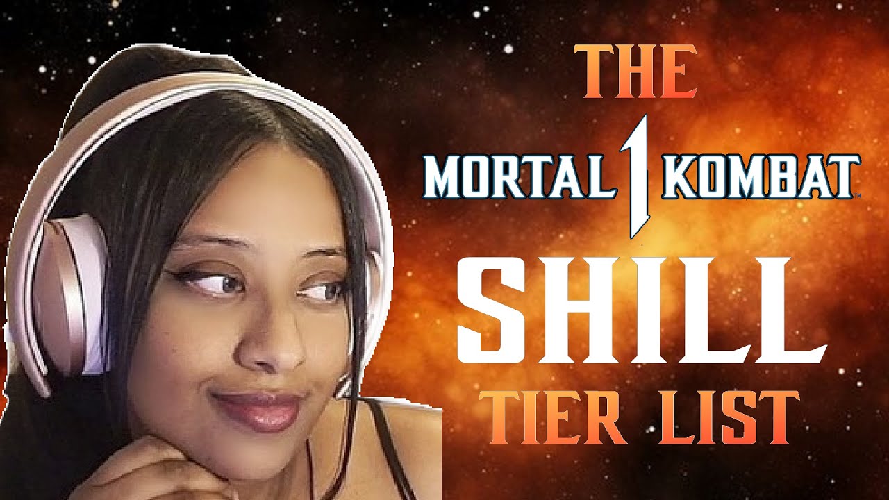 The MK1 Shill Tier List (Part 2) - YouTube