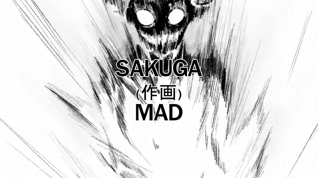 Sakuga (作画) - MAD - YouTube