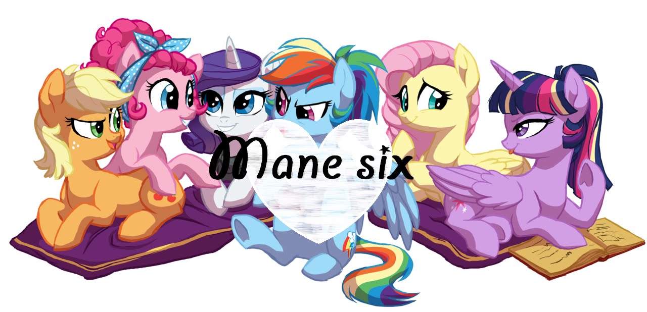My little pony Mane 6 Tribute - YouTube