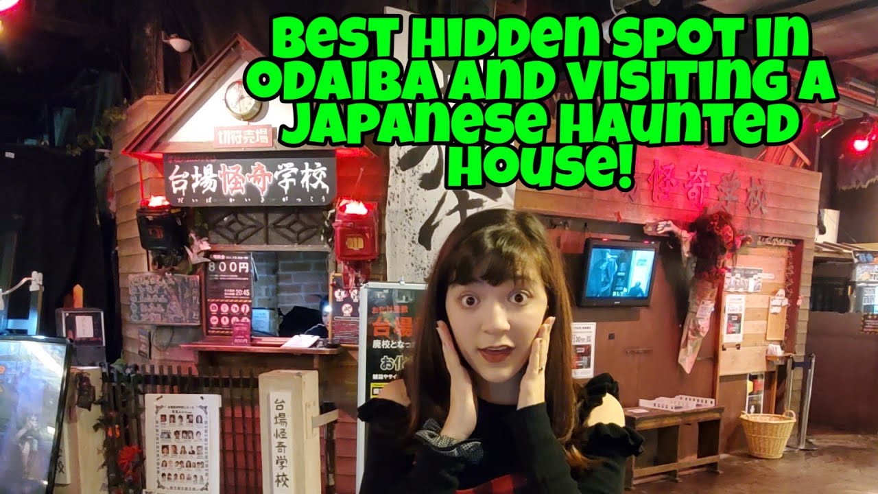 Best Hidden Spot in Odaiba and Visiting Japanese Haunted House! - YouTube