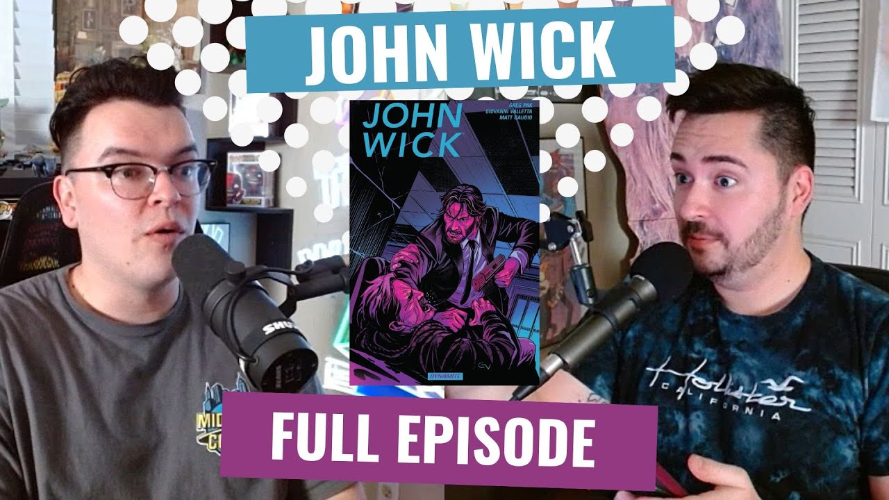 154. John Wick (Comic) - Full Episode - YouTube