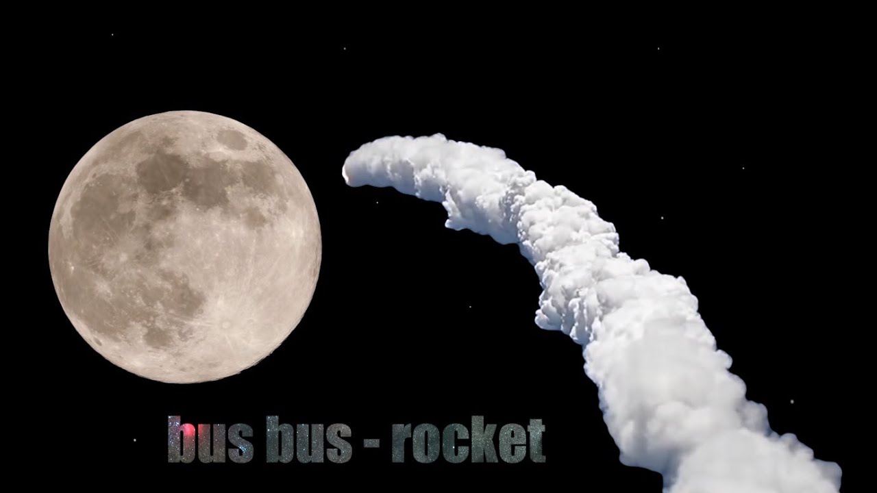 bus bus - rocket | 4K | Мечтатели - YouTube